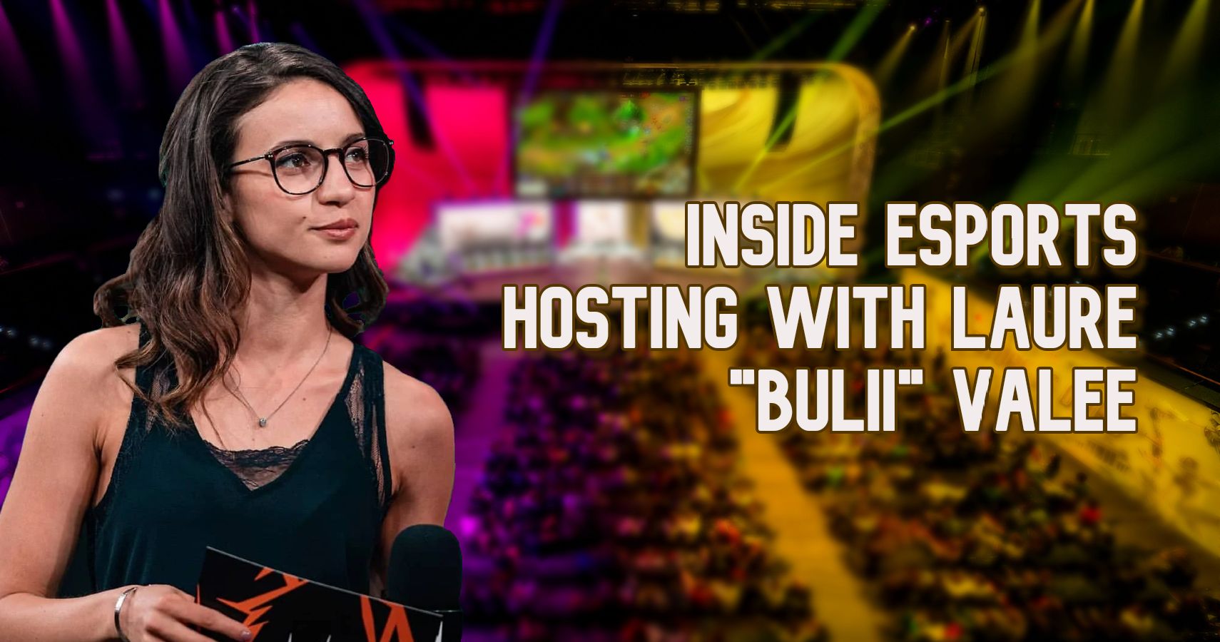 Inside Esports: An Interview With Laure "Bulii" Valée | TheGamer