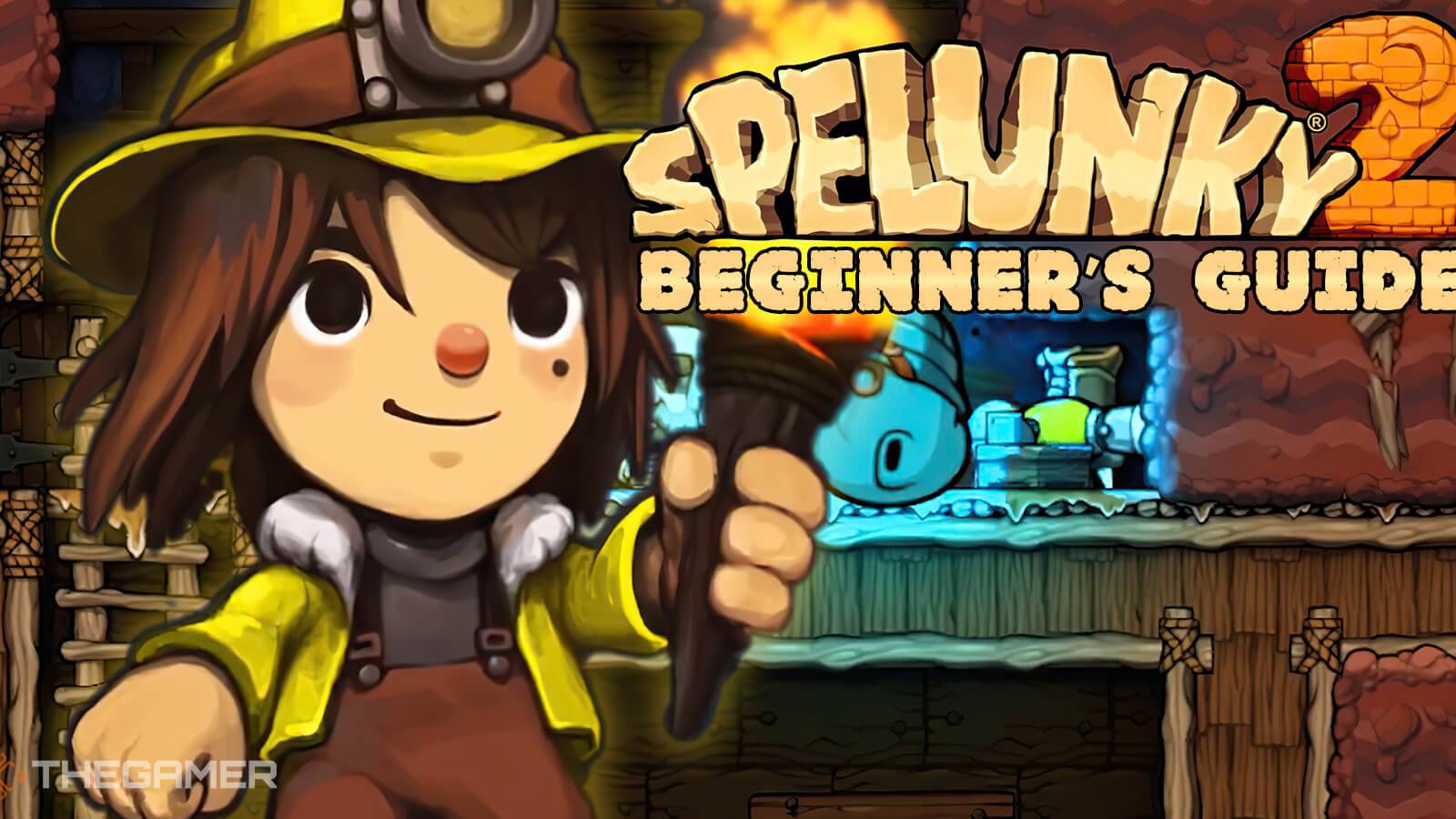 Spelunky 2: Beginner's Guide