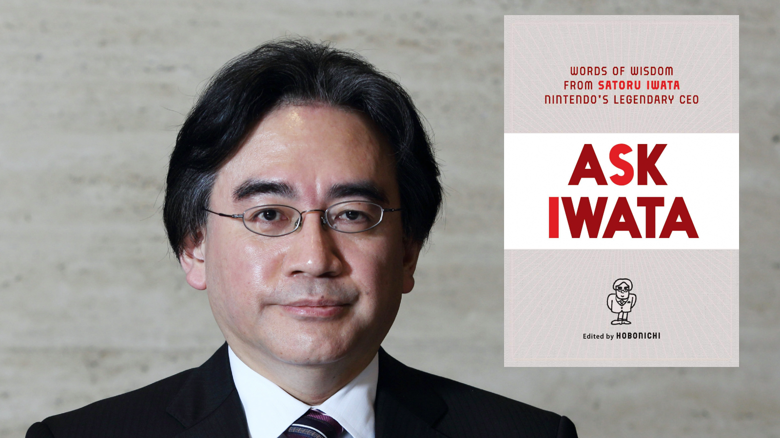 Legendary Nintendo CEO Satoru Iwata's Book Is Launching On April 13