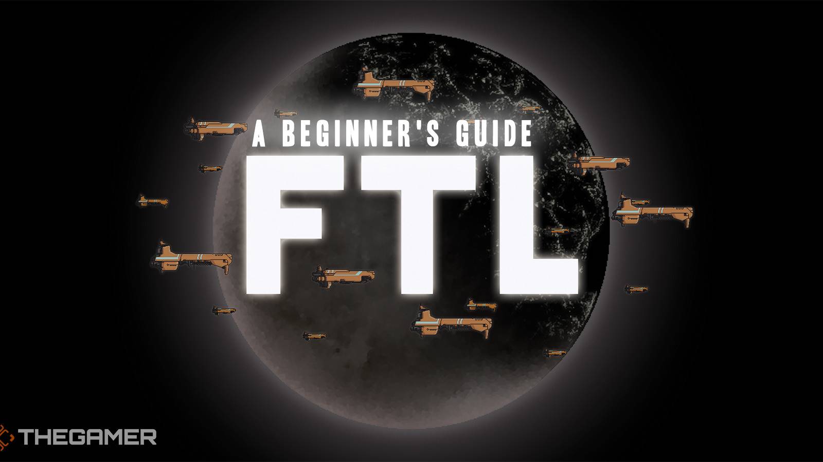 A Beginner's Guide To FTL: Faster Than Light