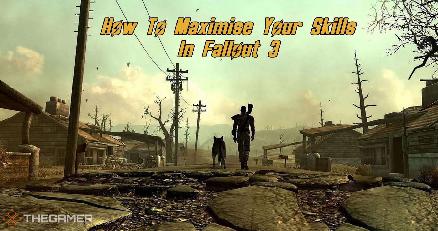 How To Maximise Your Skills In Fallout 3