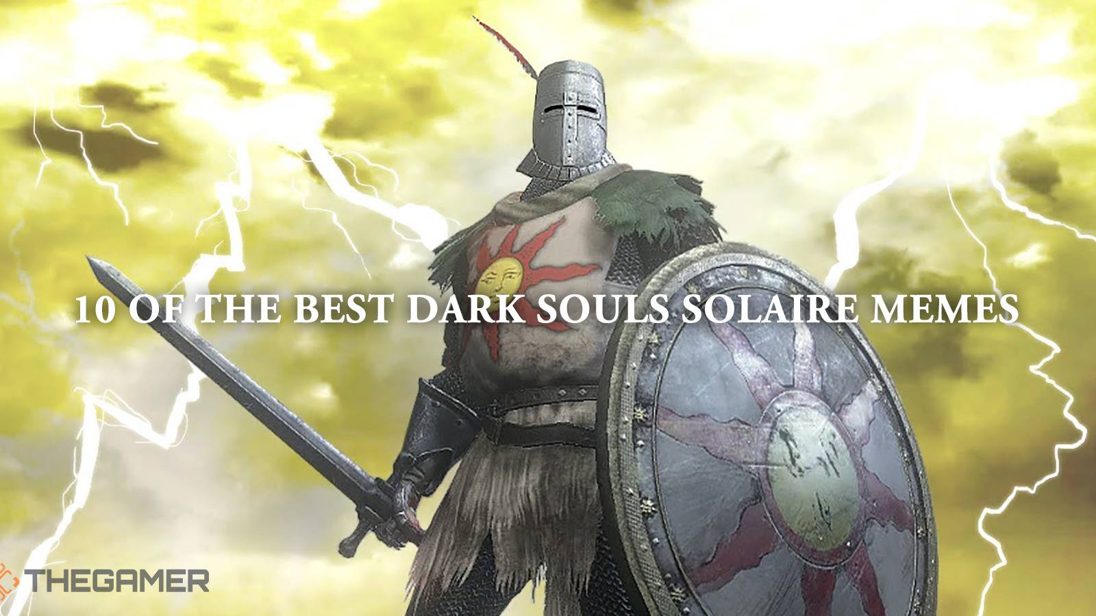 10 Of The Best Dark Souls Solaire Memes