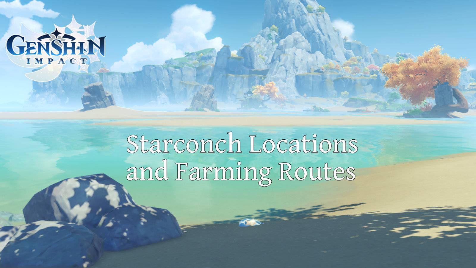 Genshin Impact: Starconch Locations And Farming Routes