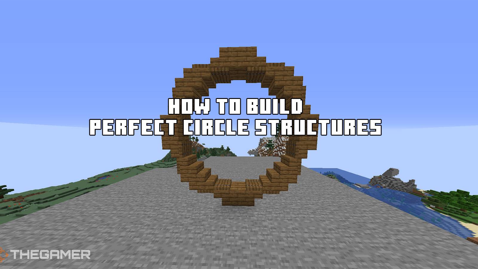 Minecraft: How To Build Perfect Circle Structures