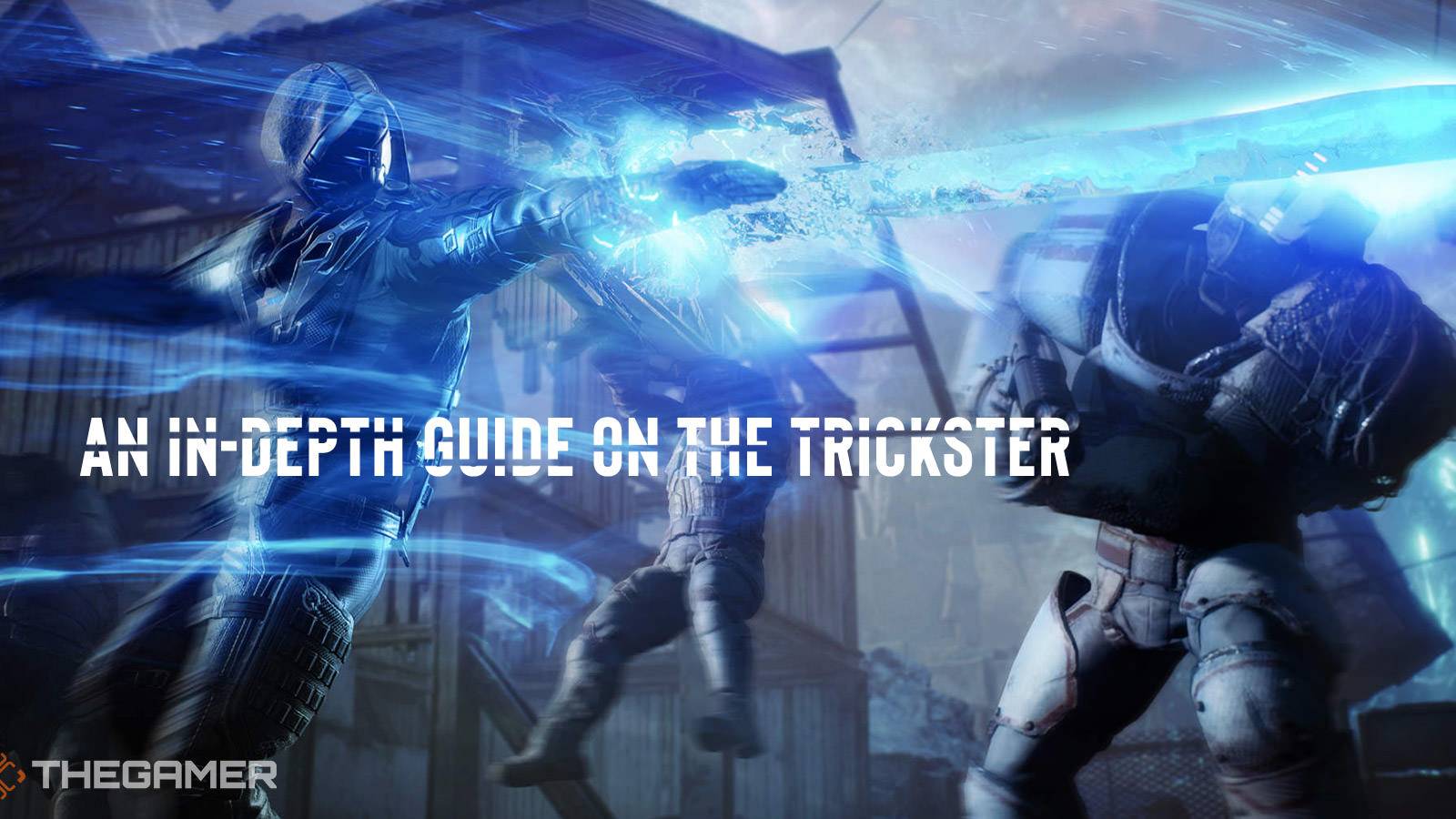 Outriders: An In-Depth Guide On The Trickster