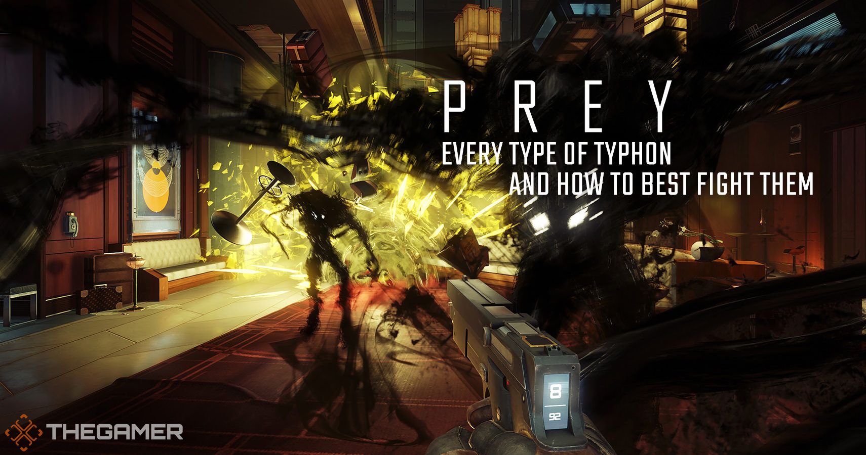 Prey: Every Type Of Typhon And How To Best Fight Them
