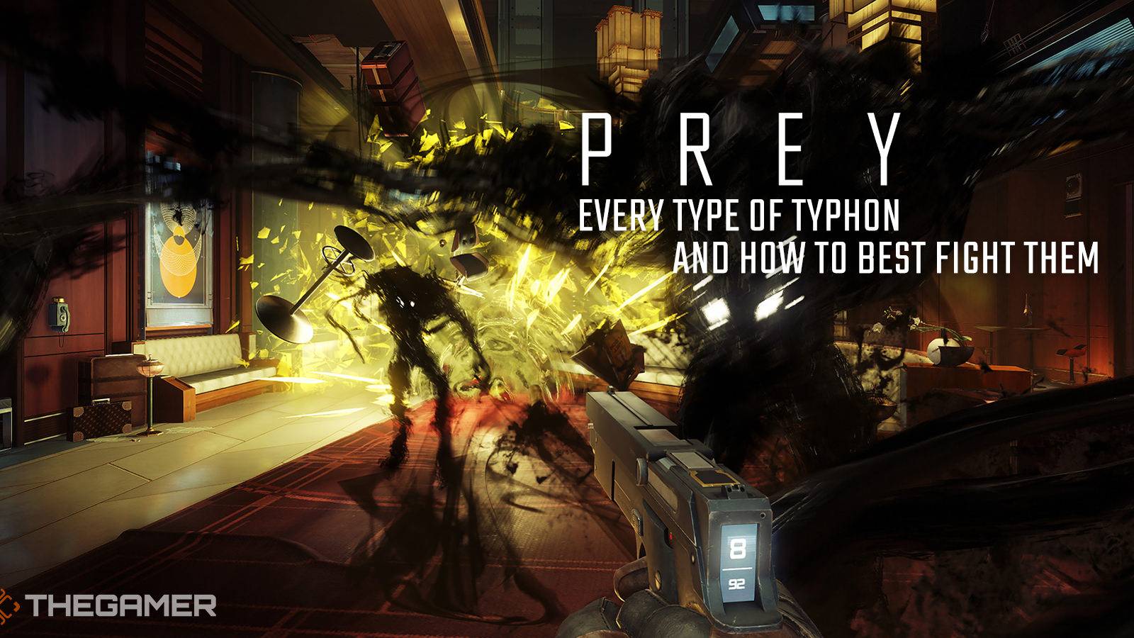 Prey: Every Type Of Typhon And How To Best Fight Them