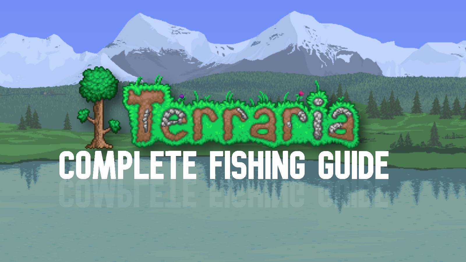 Terraria: A Complete Guide To Fishing