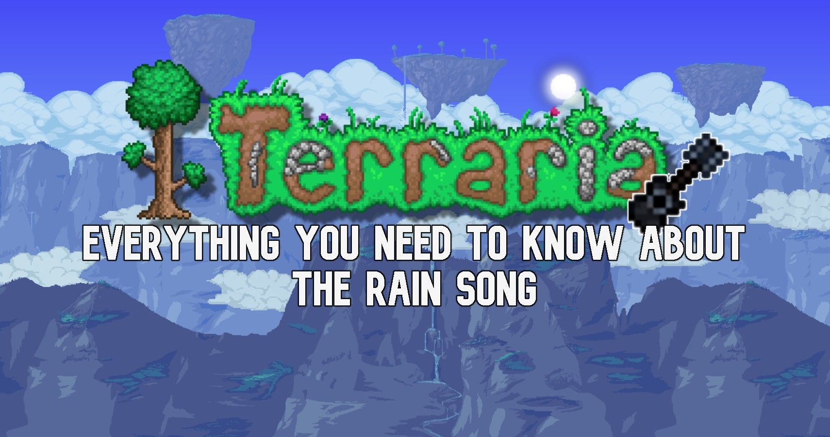 Terraria: How To Get The Rain Song And How To Use It