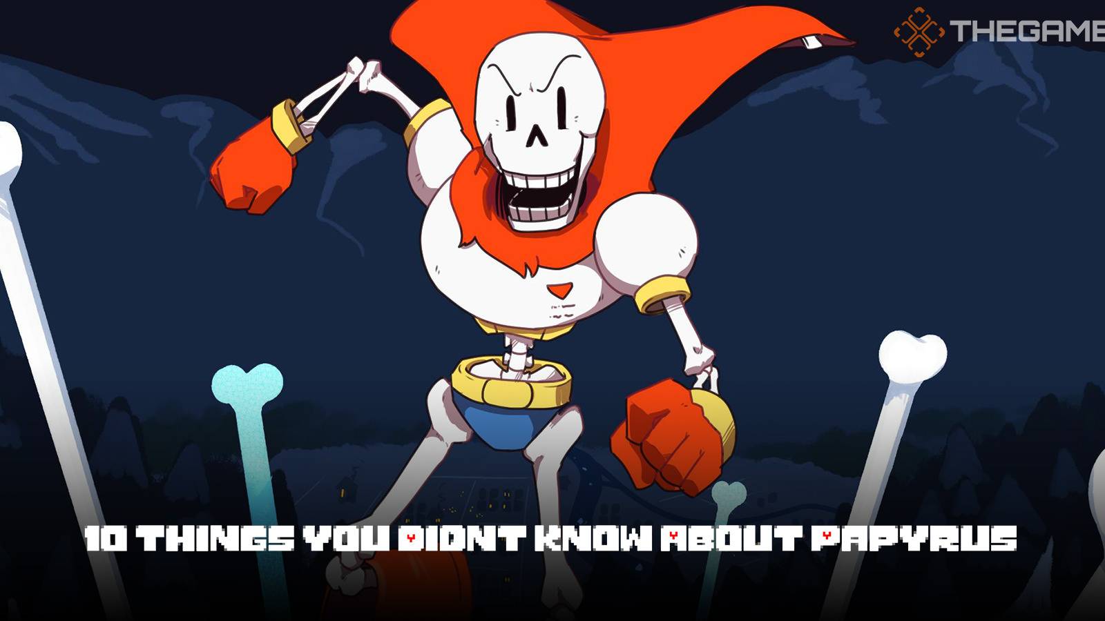 Undertale: 10 Things You Didn't Know About Papyrus