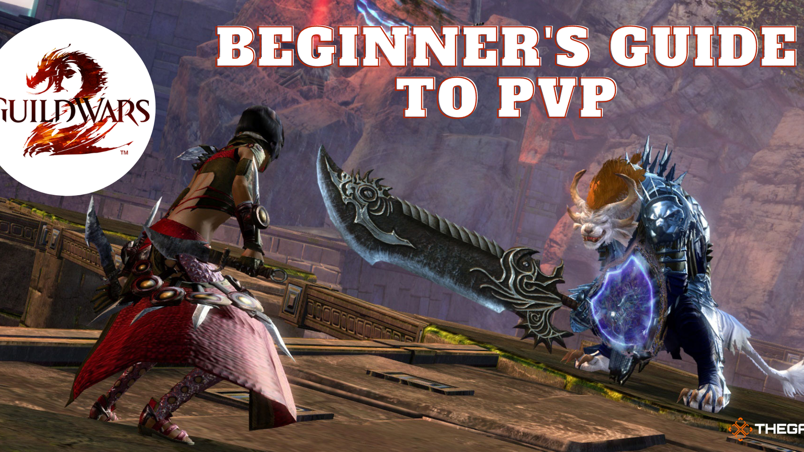 Guild Wars 2: Beginner's PvP Guide