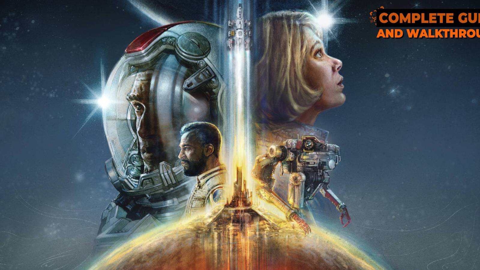 Starfield: Complete Guide And Walkthrough