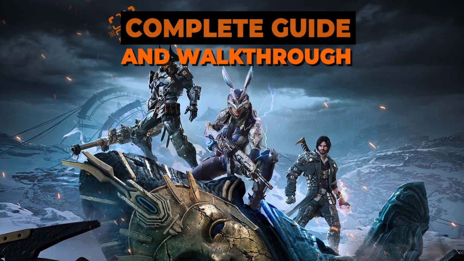 The First Descendant: Complete Guide
