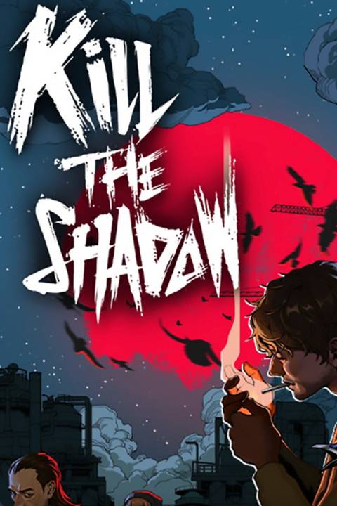 Kill The Shadow | TheGamer