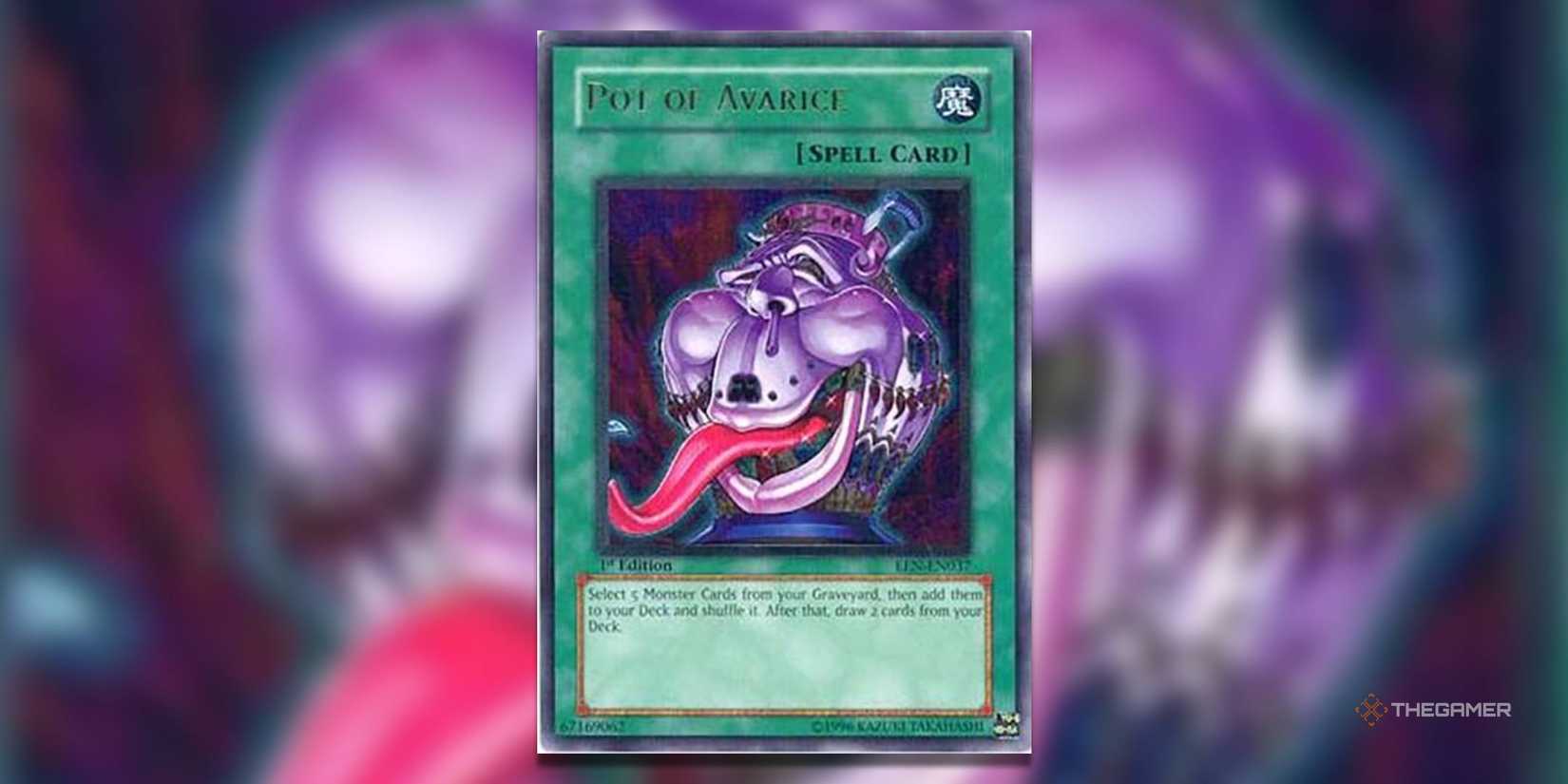 The Most Valuable Pot Of Greed Cards In Yu-Gi-Oh!